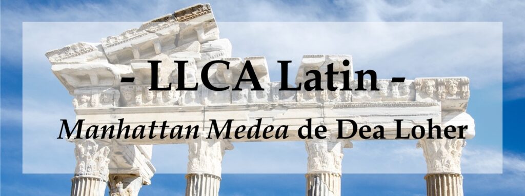 LLCA – Manhattan Medea de Dea Loher – Menapia – Langues et Cultures de ...
